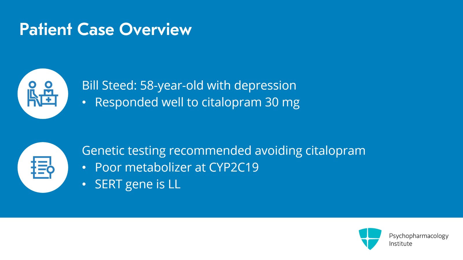 Case: Managing Citalopram Dosing in CYP2C19 Poor Metabolizers ...